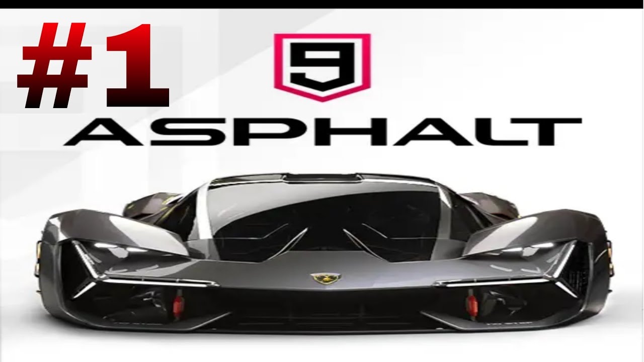 ASPHALT 9 LEGEND CHAPTER 1 SEASON 1 (LEGENDARY START) IOS/ANDROID ...