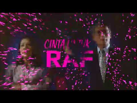 Cinta Untuk Raf Episod 2 (Teaser A)
