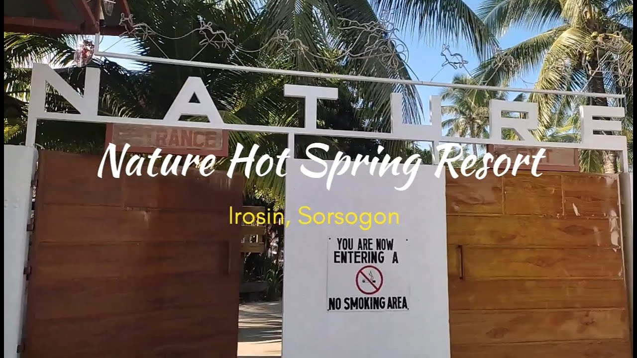 At a glance: Nature Hot Spring Resort, Irosin, Sorsogon - YouTube