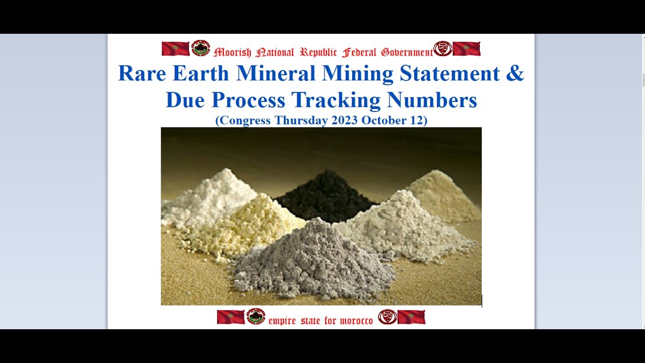 Rare Earth Mineral Mining Statement & Due Process Tracking Numbers ...