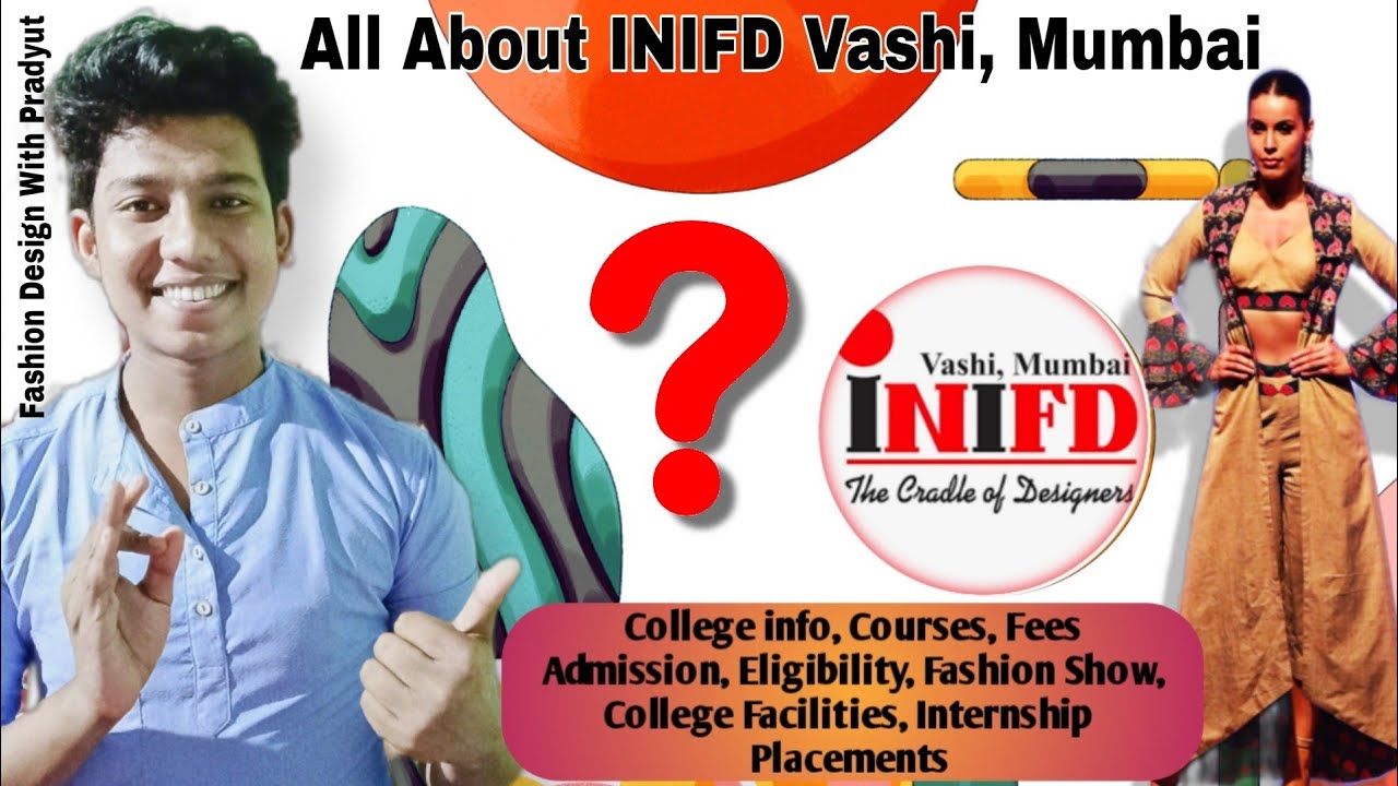 All About INIFD Vashi, Mumbai - in Hindi/Admission? Fees? Course ...