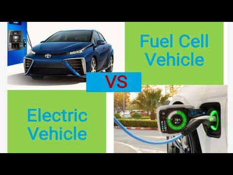 EV vs FCV, Comparison of Electric vehicles and Fuel Cell vehicles - YouTube