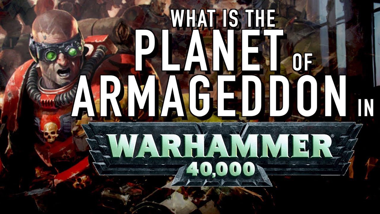 40 Facts and Lore on the Planet of Armageddon in Warhammer 40K - YouTube