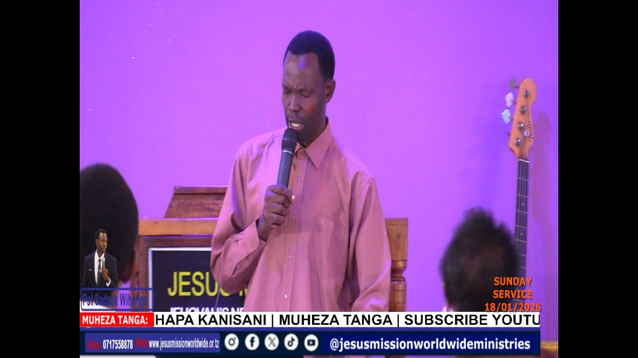 🔴#LIVE: SUNDAY SERVICE | January 18/2026 | SOMO: (MTUMWA MWEMA) JESUS ...