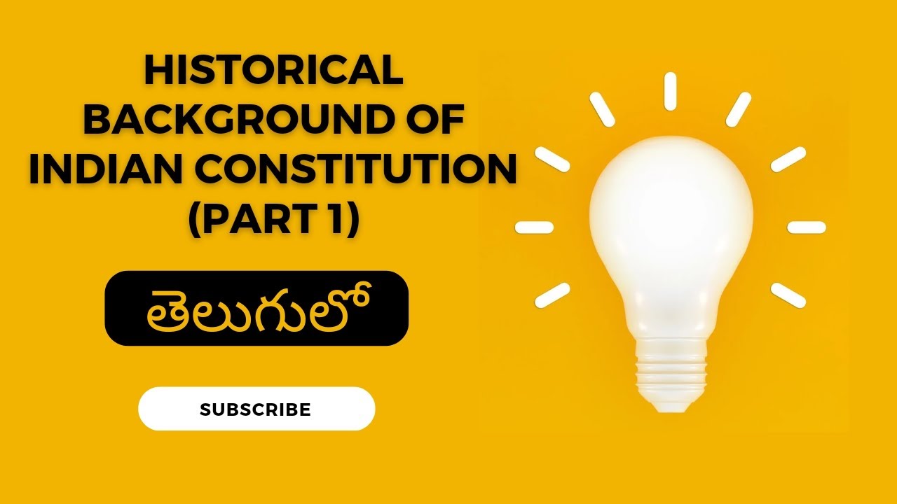 Historical Background of Indian Constitution (Part 1) | By Sairam ...