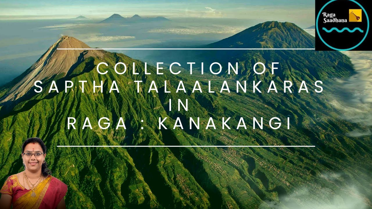 Collection of Saptha Tala Alankaras in Raga Kanakangi in 3 Speeds ...