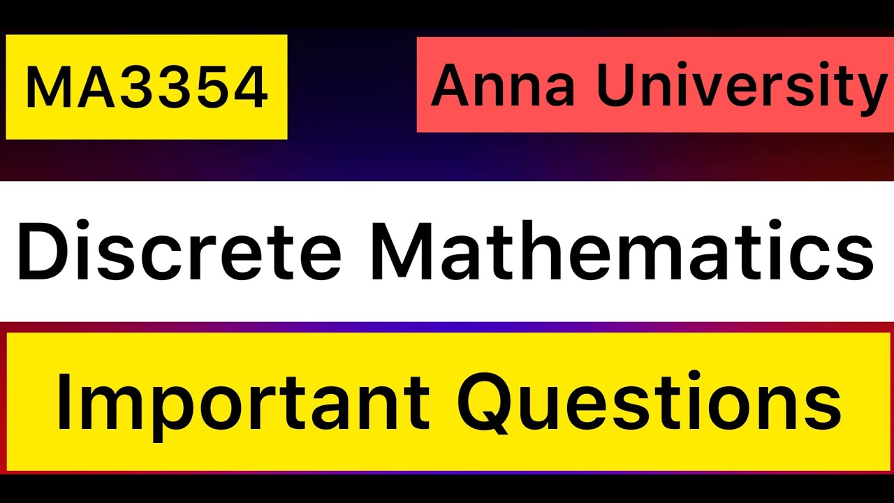 Discrete Mathematics Important Questions Anna University Tamil Discrete Mathematics Important Questions Anna University Tamil