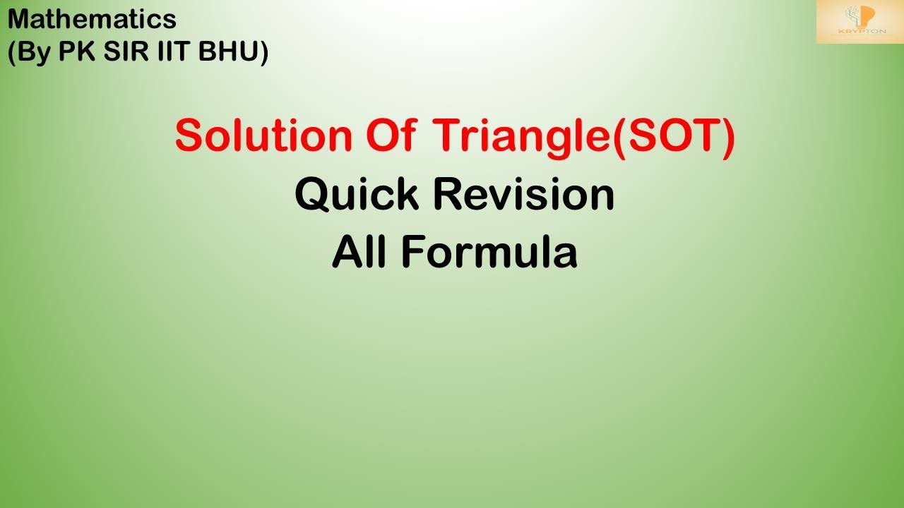 Solution Of Triangle (SOT) Part-1 Formula Quick Revision For Jee Main ...