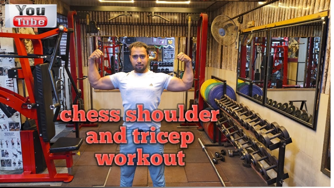 Chess shoulder and tricep workout gym workout💪😊💪in 2025 - YouTube
