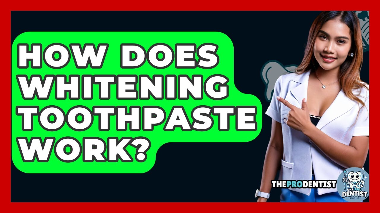 How Does Whitening Toothpaste Work? - The Pro Dentist - YouTube