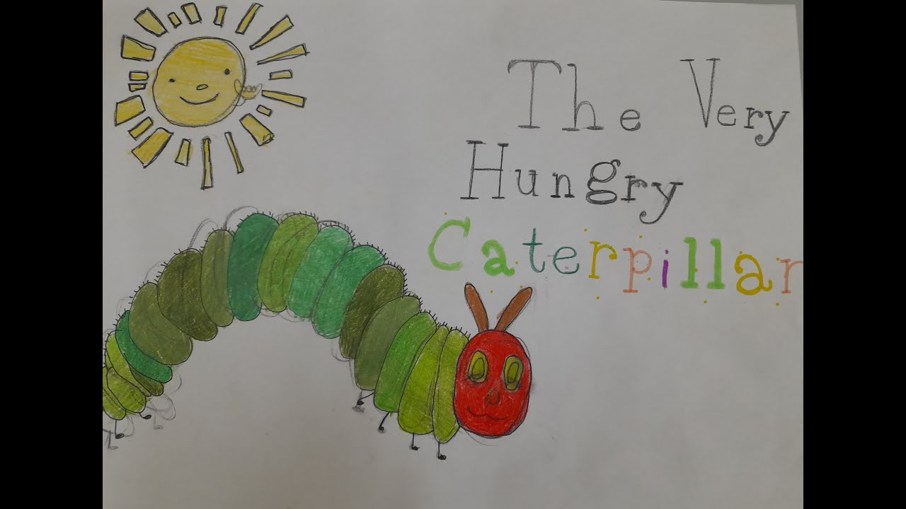 The Very Hungry Caterpillar - YouTube