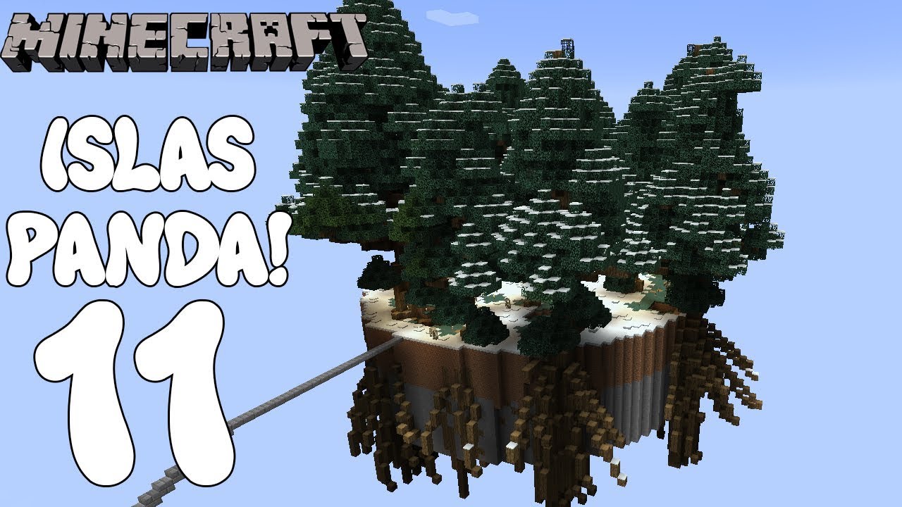 Minecraft ISLAS PANDA! Capitulo 11! - YouTube