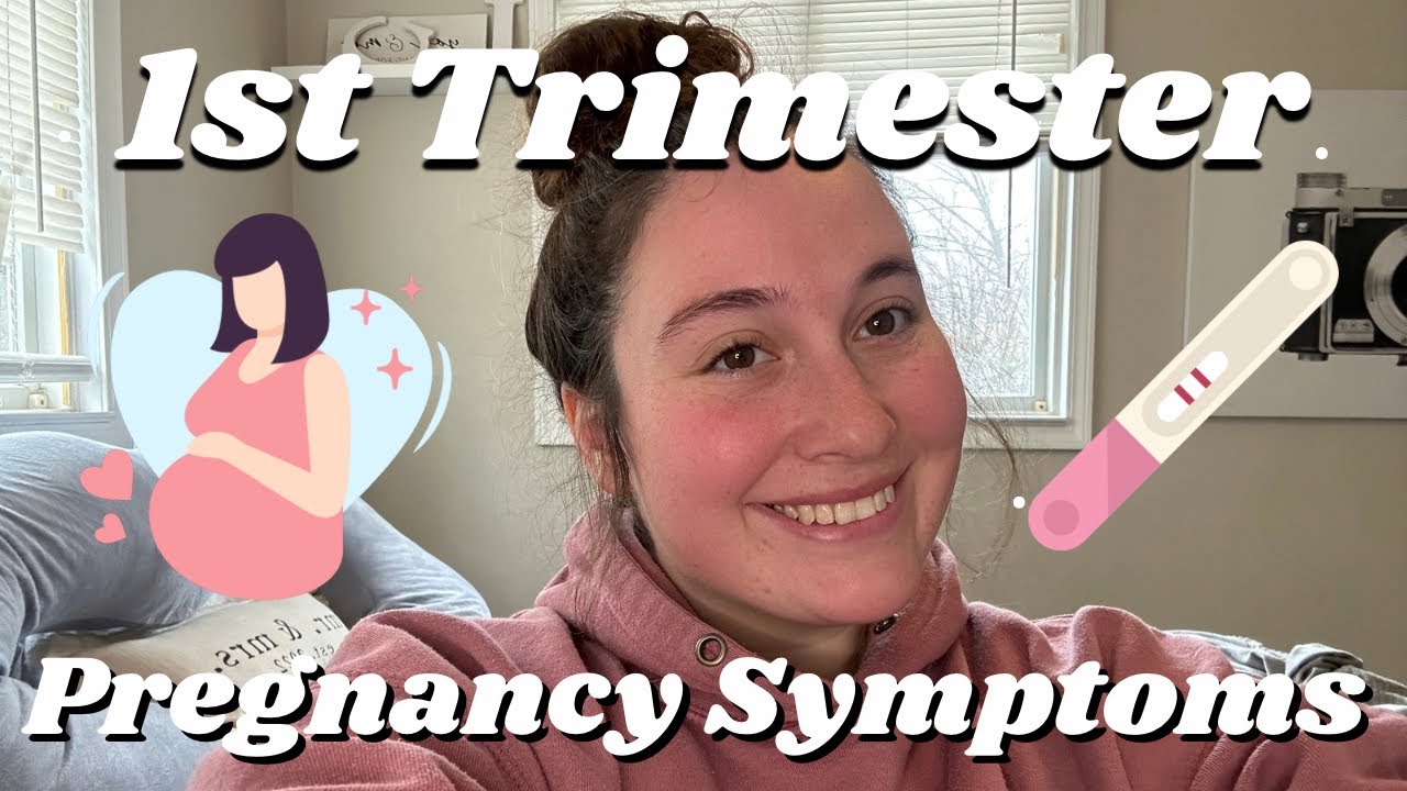 My First Trimester PREGNANCY SYMPTOMS! Week 1-13| Week By Week - YouTube