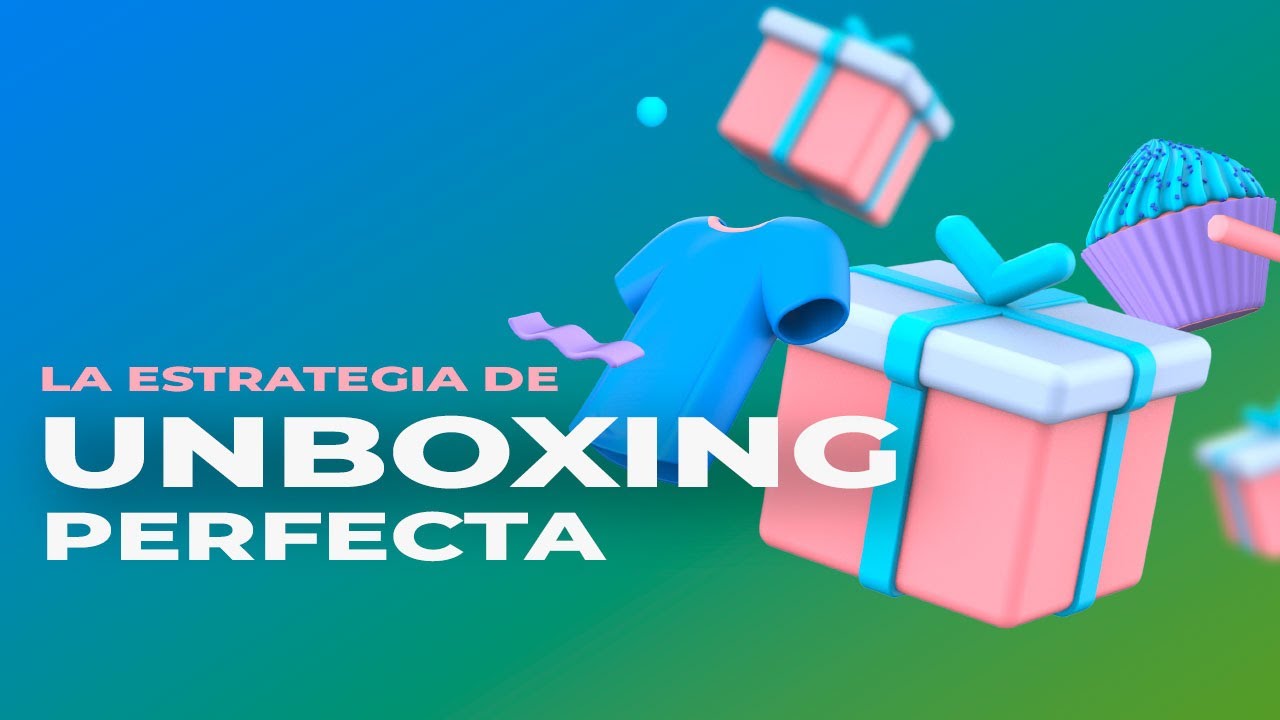 Crea la experiencia de unboxing perfecta - YouTube