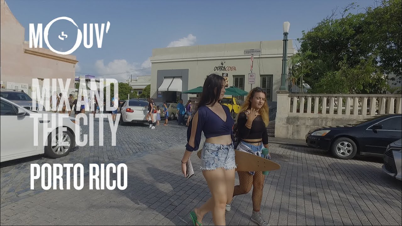 Mix And The City (S01E05) : PORTO RICO (by Hot Rod) - YouTube