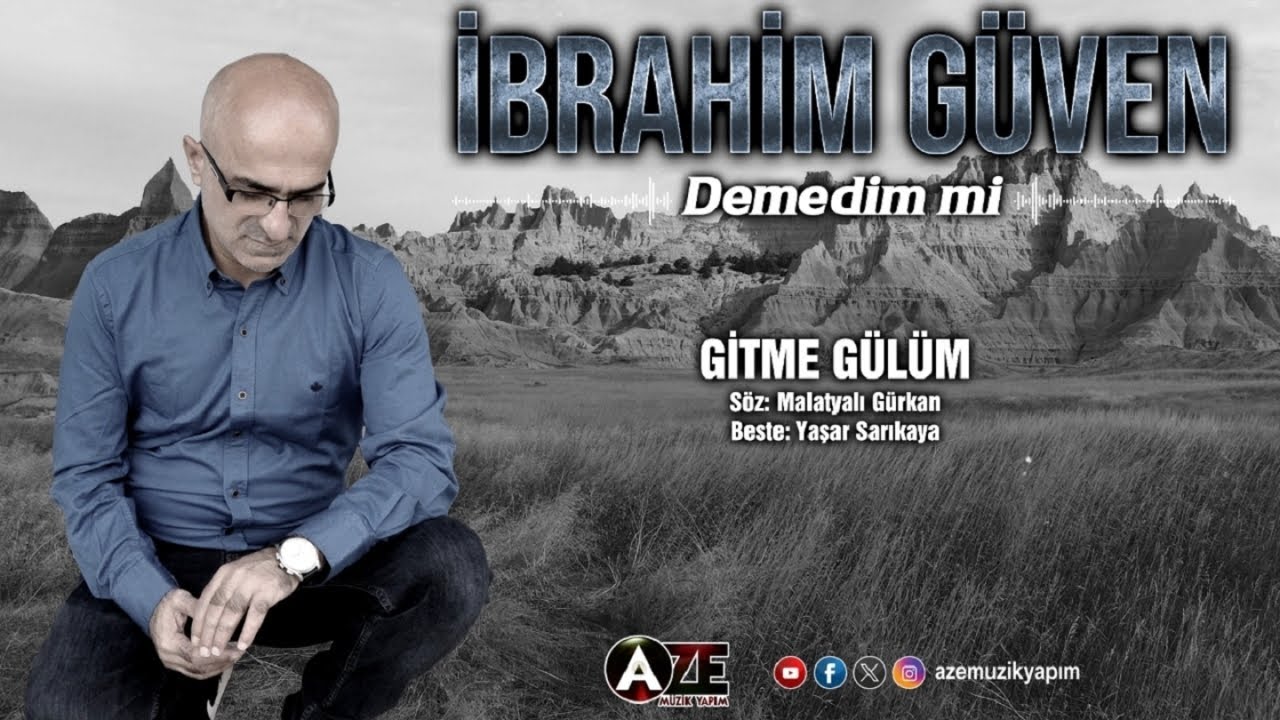 İbrahim Güven - Gitme Gülüm - YouTube