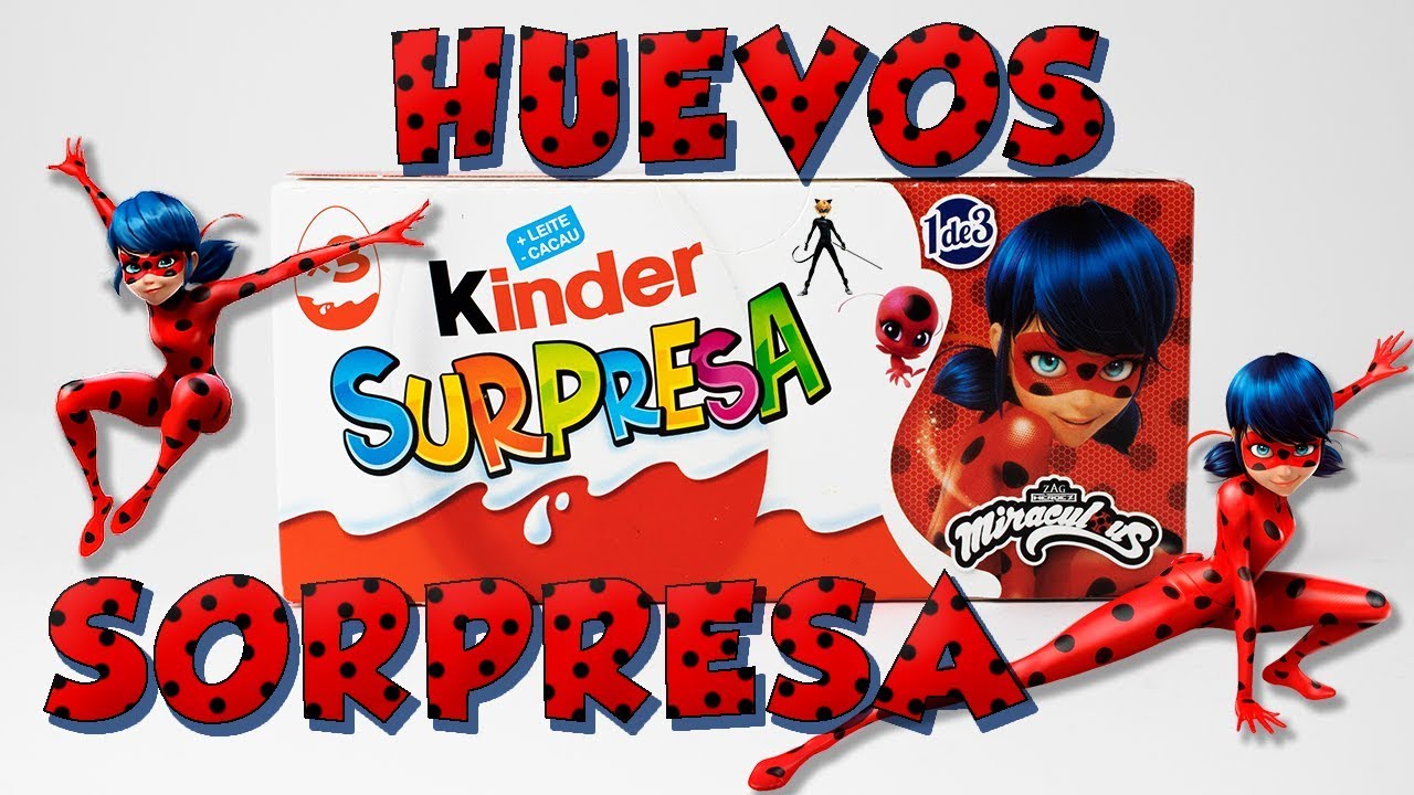 Huevos Sorpresa de Ladybug, Miraculous, Kinder Surprise Eggs 2019 - YouTube