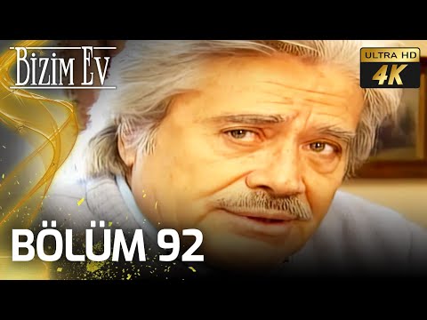 Bizim Ev 92. Bölüm 4K