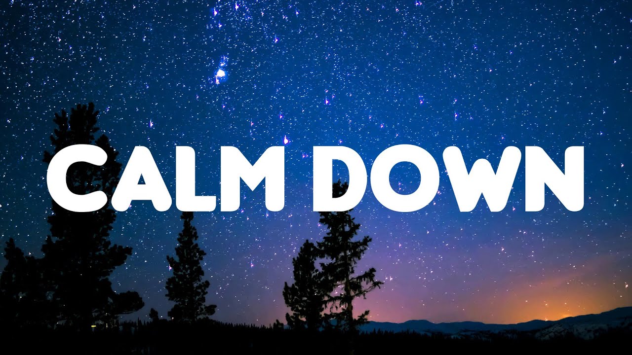 Rema, Selena Gomez - Calm Down (Lyrics) - YouTube