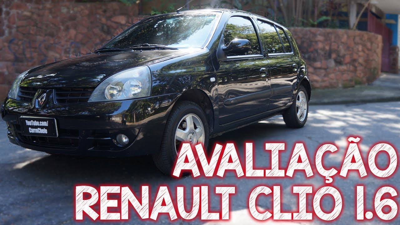 Avaliação Renault Clio 1.6 2007 - excelente opção como primeiro carro ...
