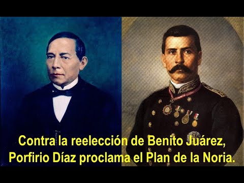 019 Contra la reelección de Benito Juárez Porfirio Díaz proclama el ...