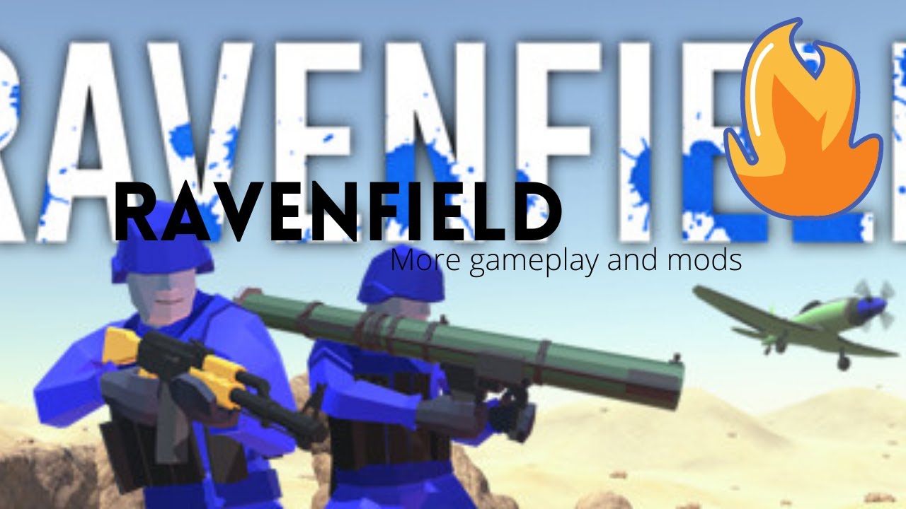 Ravenfield more gameplay and testing mods - YouTube