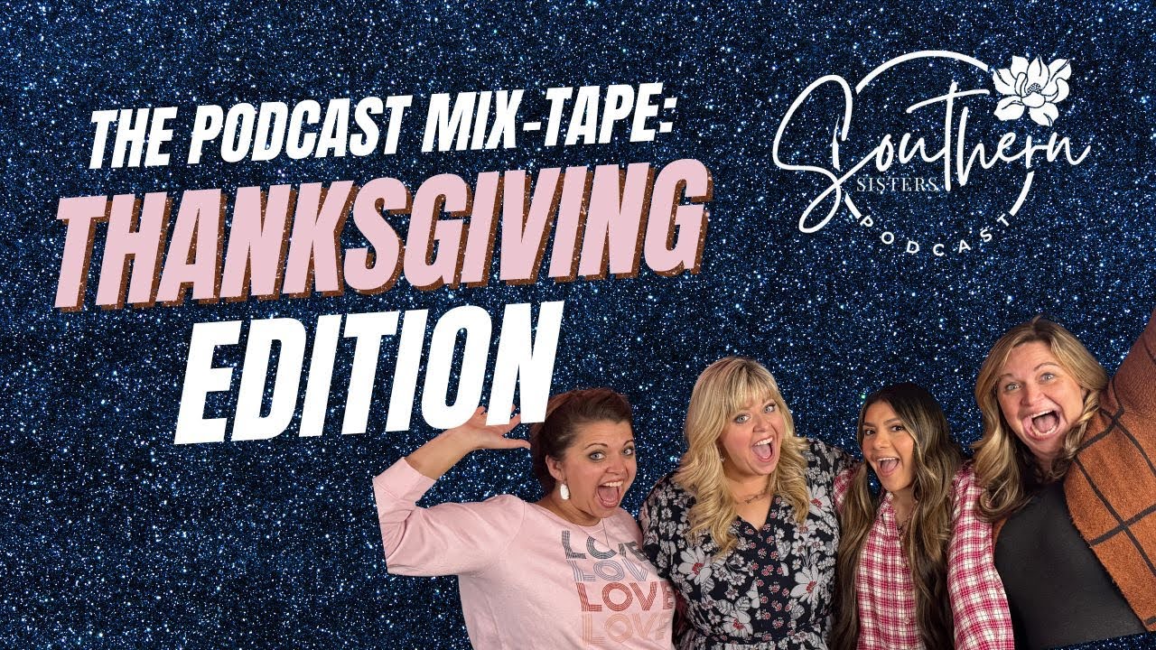 Episode 43: The Podcast Mix-Tape: Thanksgiving Edition - YouTube