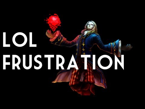 LoL Frustration - League of Legends - YouTube