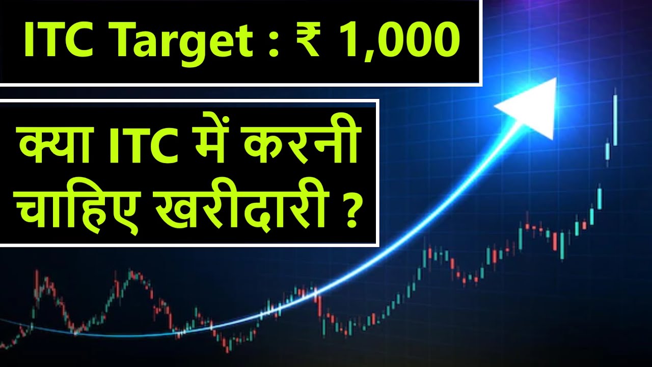 ITC Share Target ₹ 1000 | itc share latest news today| itc stock ...