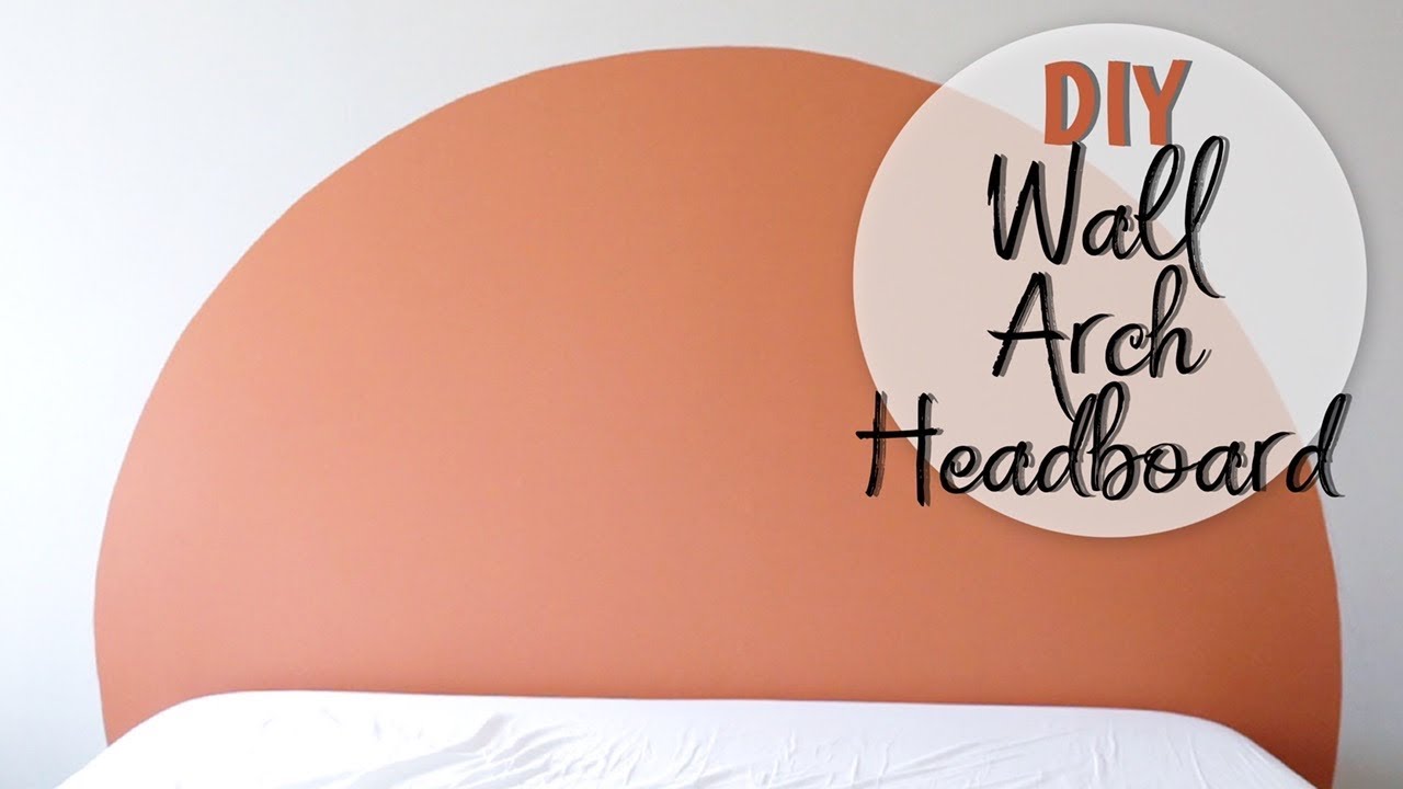 DIY WALL ARCH HEADBOARD - YouTube