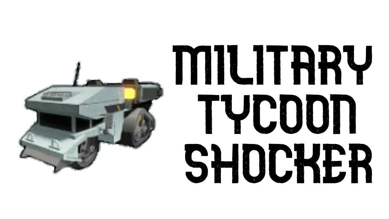 Roblox Military Tycoon [SHOCKER] - YouTube