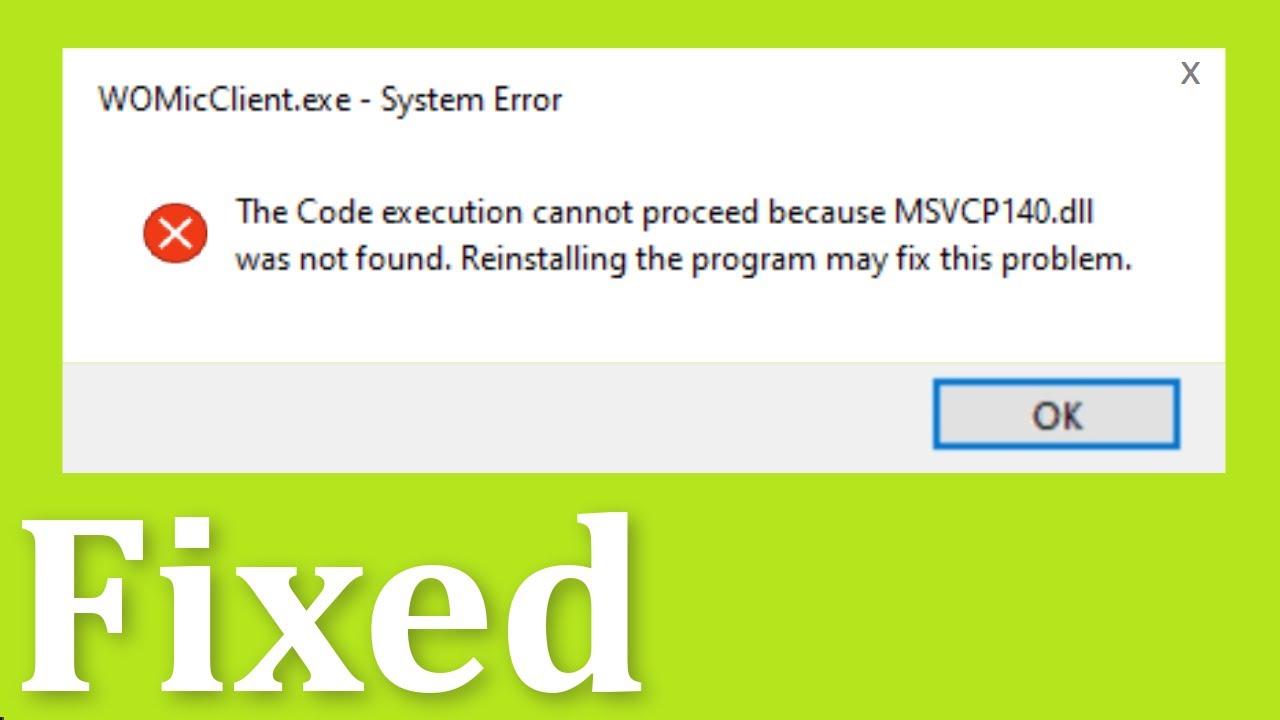 Fix Wo Mic Msvcp140.dll & VCRUNTIME140.dll Error - 0xc0007b or System ...