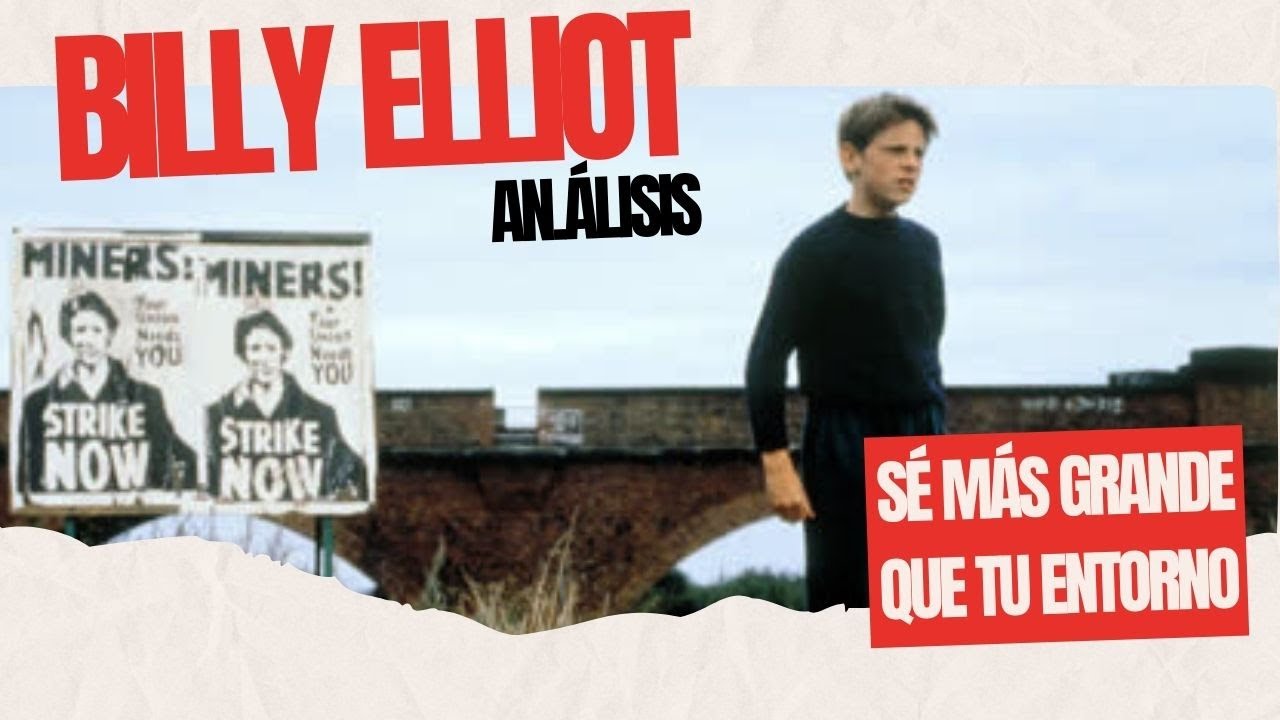 BILLI ELLIOT | Resumen - Mensaje - Reseña - YouTube