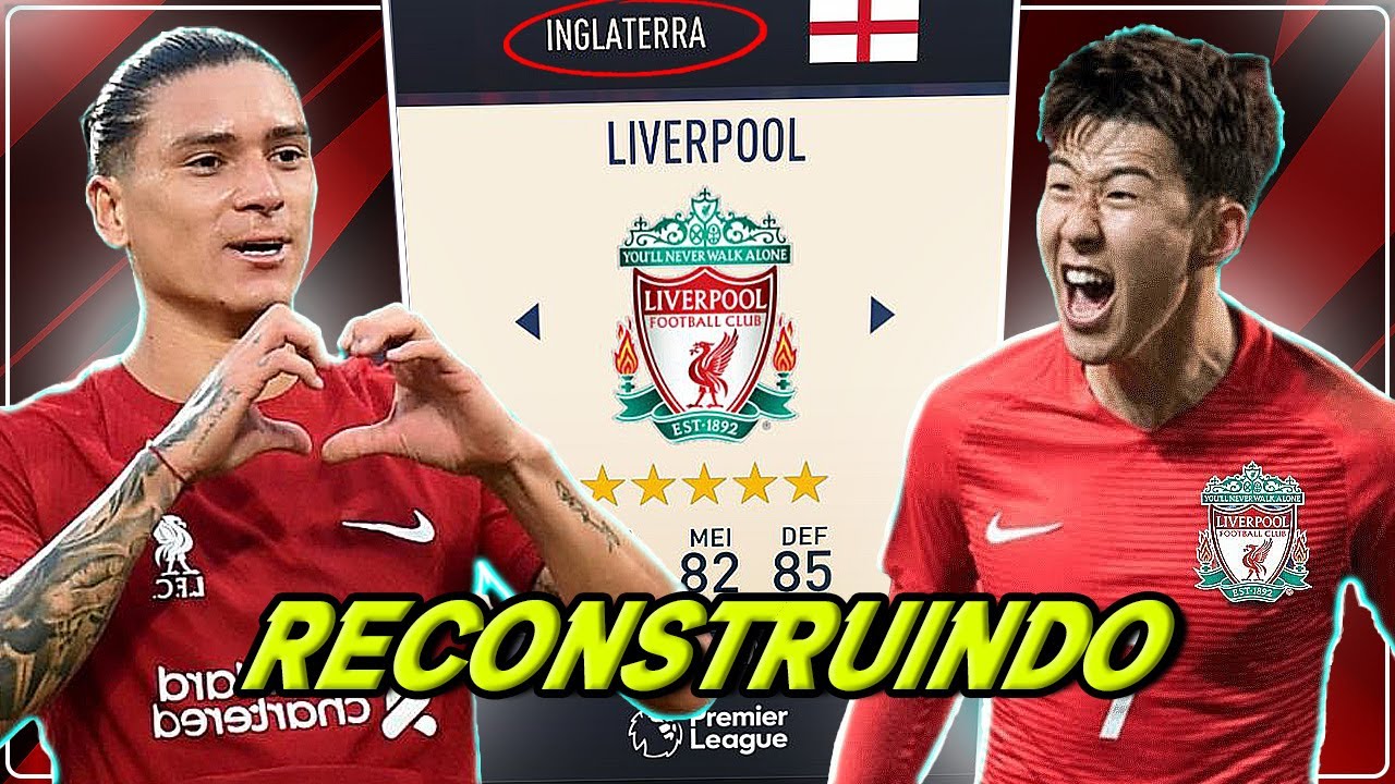 RECONSTRUINDO o LIVERPOOL! | FIFA 23 MODO CARREIRA - YouTube
