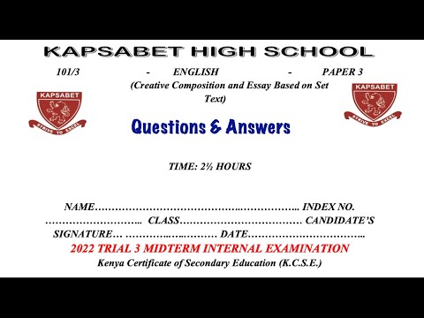 kapsabet high school | English paper 3 | 101/3 | paper 3 topical ...