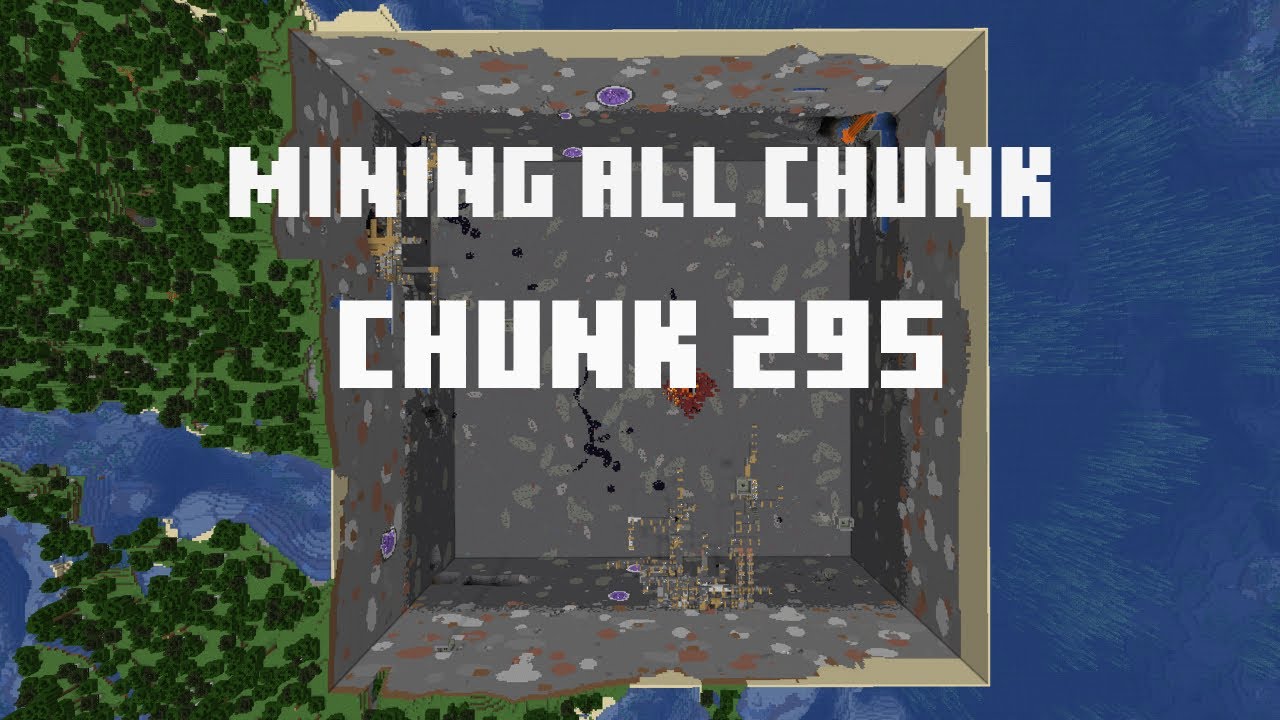 Mining all the chunks in Minecraft (Chunk 295) - YouTube