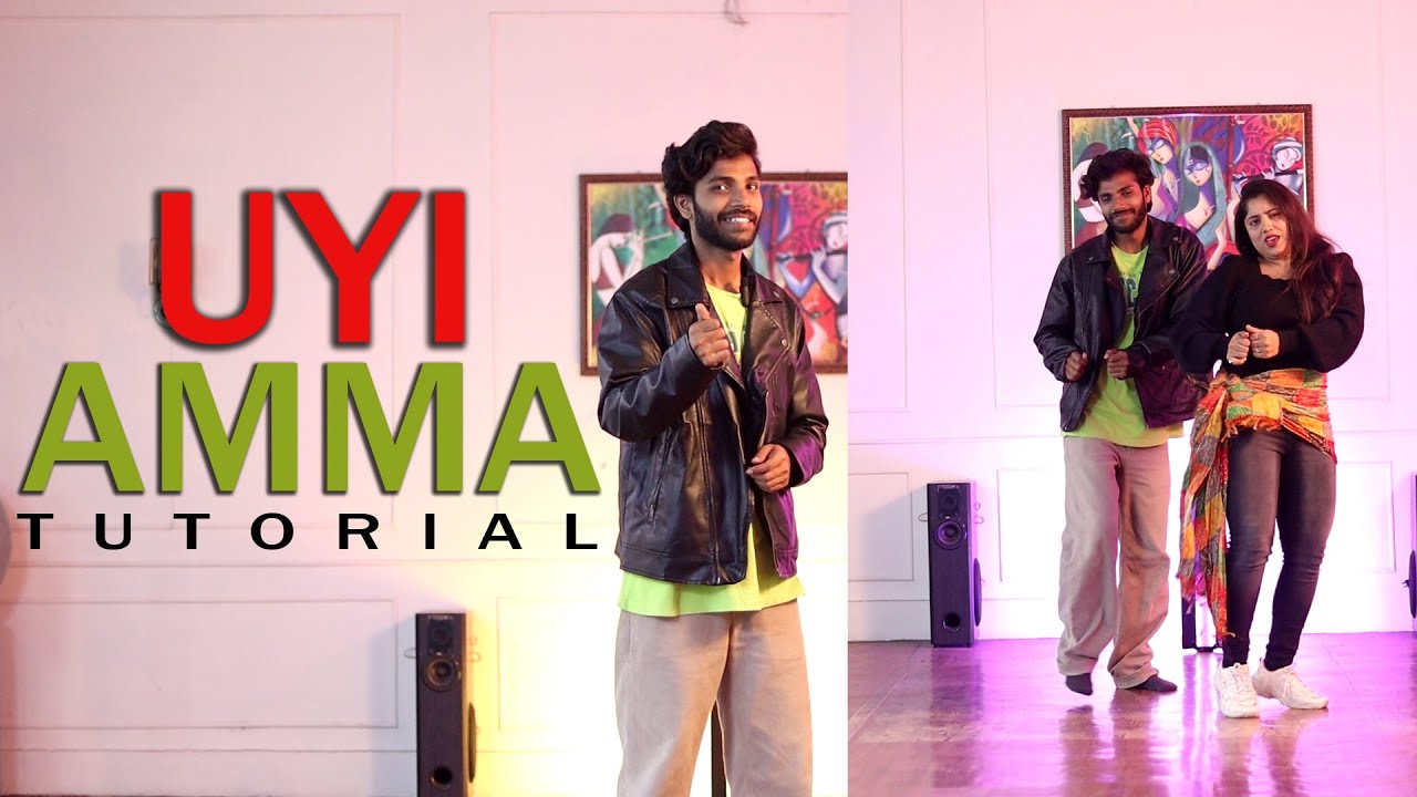 Uyi Amma Song Dance Cover TUTORIAL - YouTube