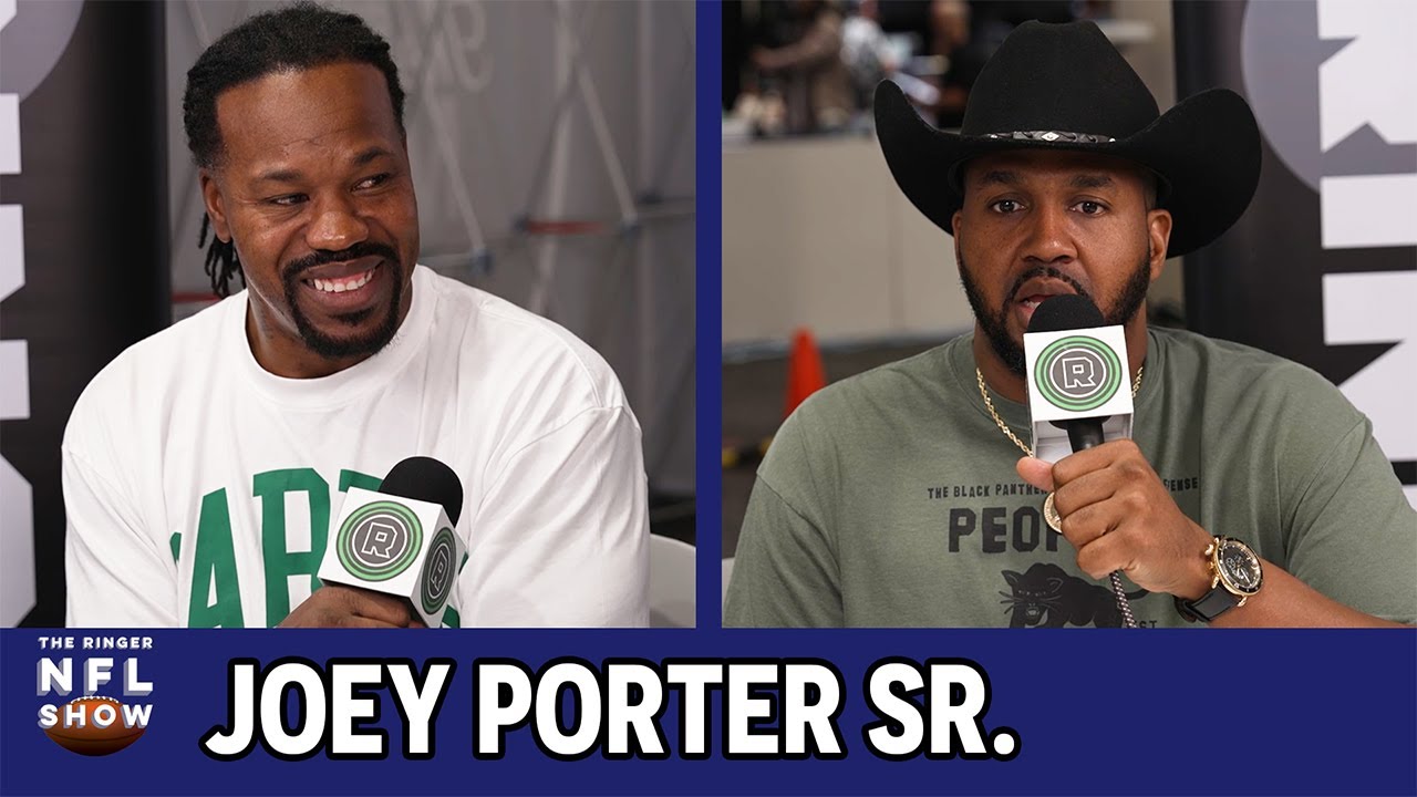 Joey Porter Sr. on His Career and His Son’s Success | Ringer NFL ...