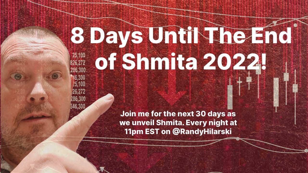 Day 8 Countdown to The End of Shmita 2022. - YouTube