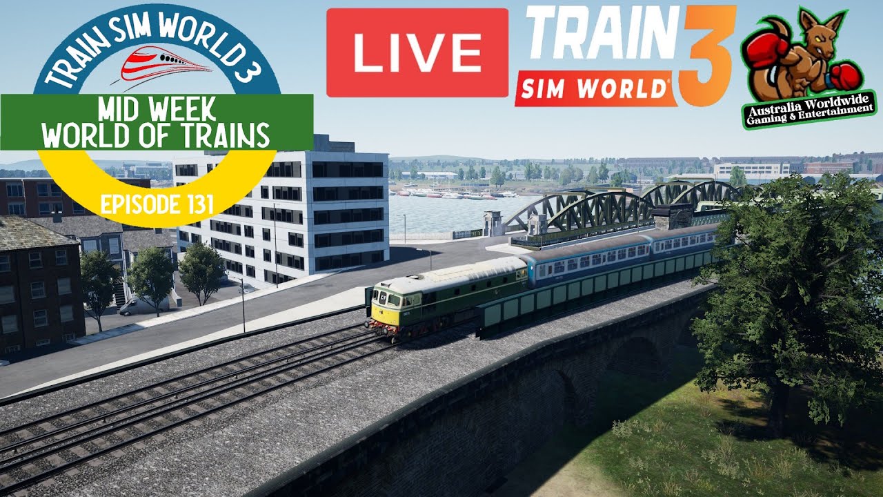 Mid Week World Of Trains Episode 131 | Train Sim World 3 | Wednesday ...