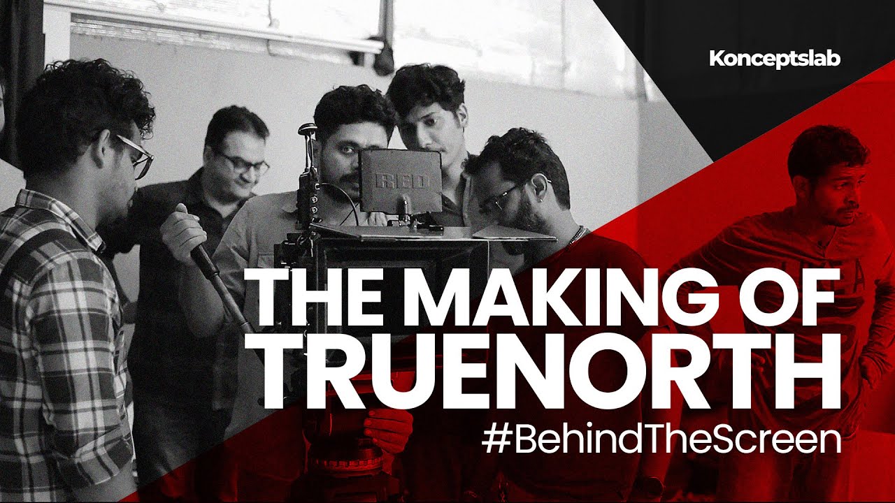 The Making of True North - Learn more about our production expertise ...