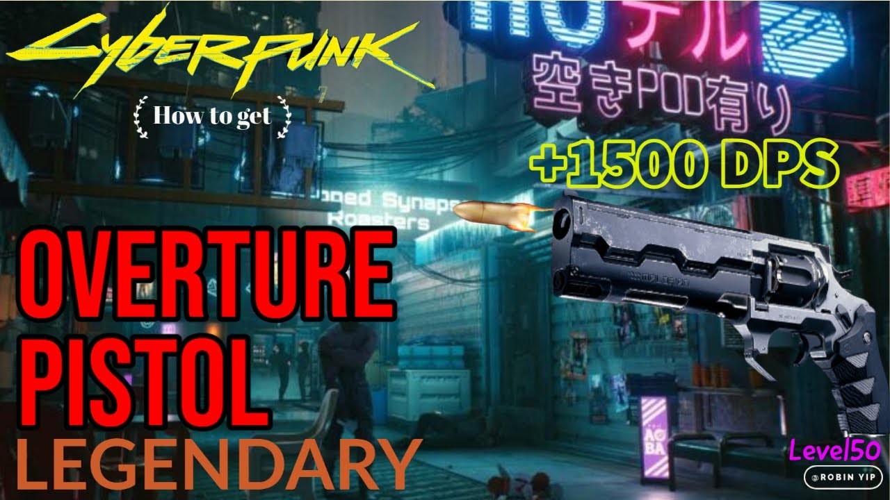Cyberpunk 2077 Best Pistol 200k Crit Dmg How to acquire "Overture" from ...