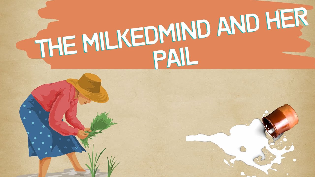 The Milkmind and Pail short moral stories,upscalelearning,Dare to be ...
