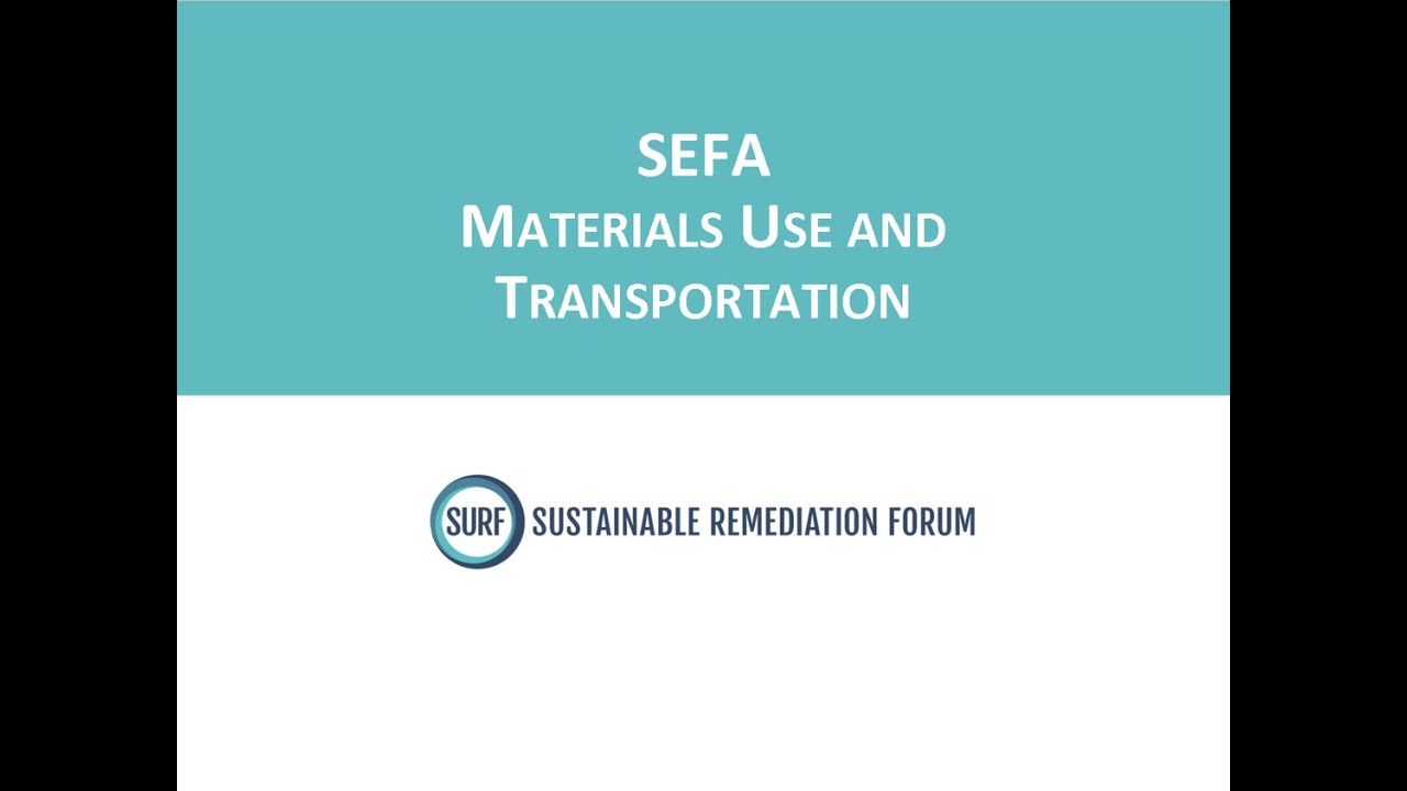 SEFA : Material Use and Transportation - YouTube
