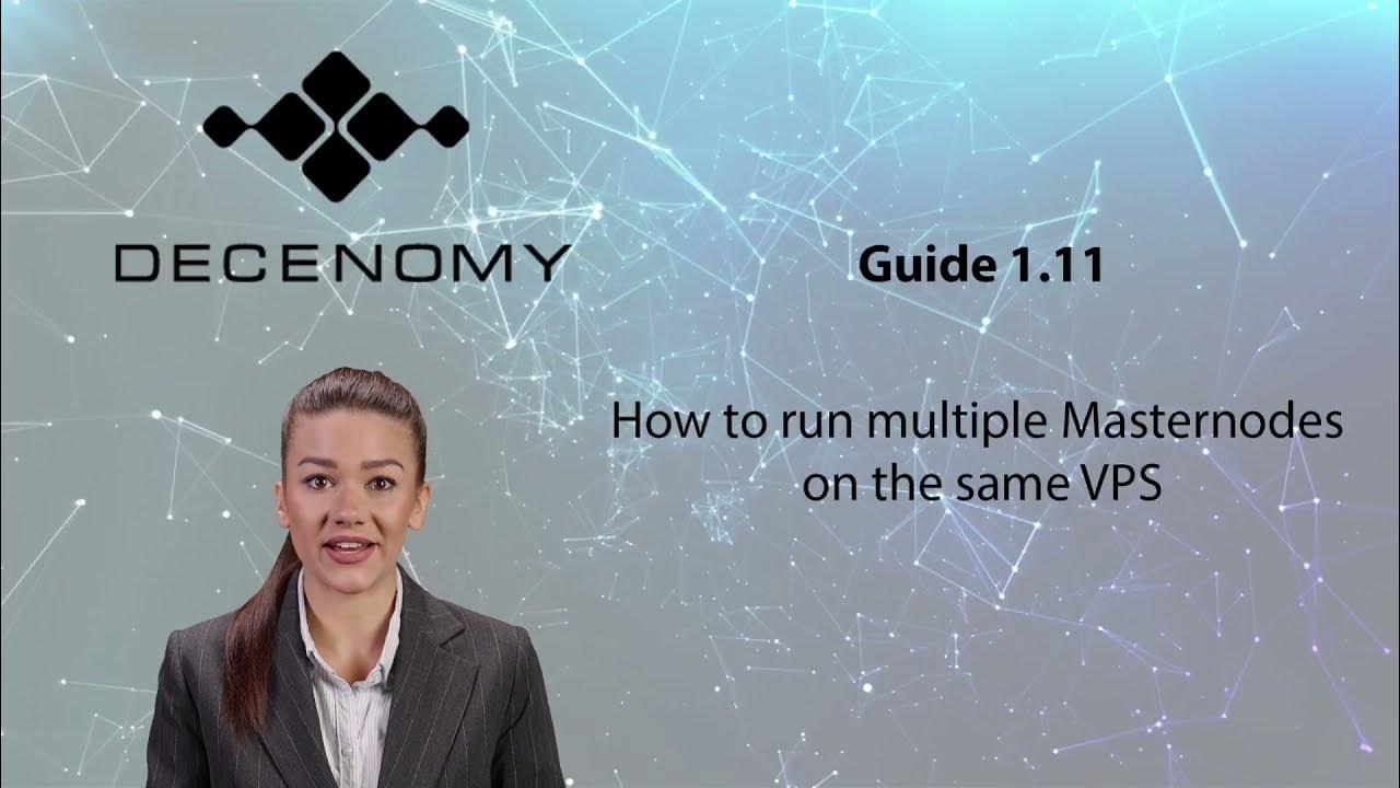 Guide 1.11 - How to run multiple Masternodes on the same VPS - YouTube