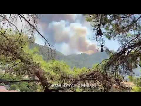 Azərbaycan FHN əməkdaşları Türkiyədə alovla mübarizə aparır - ƏMƏLİYYAT ÇƏKİLİŞİ