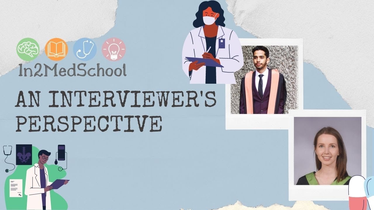 In2MedSchool "An Interviewer's perspective" Webinar (12th December 2020 ...