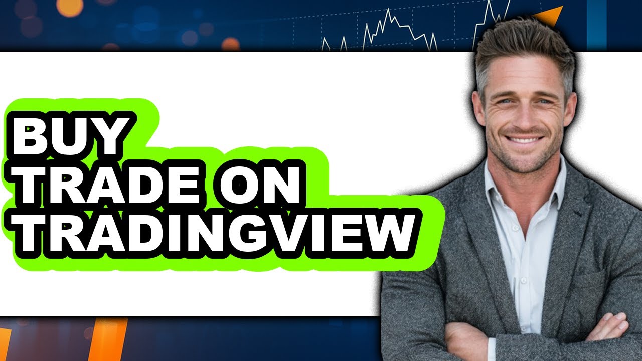 How To Buy Trade On TradingView - Full Guide - YouTube