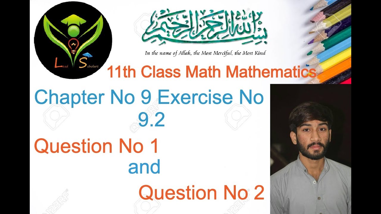 11th Class Math Chapter 9 Exercise 9.2 Question No 1 | Question No 2 ...