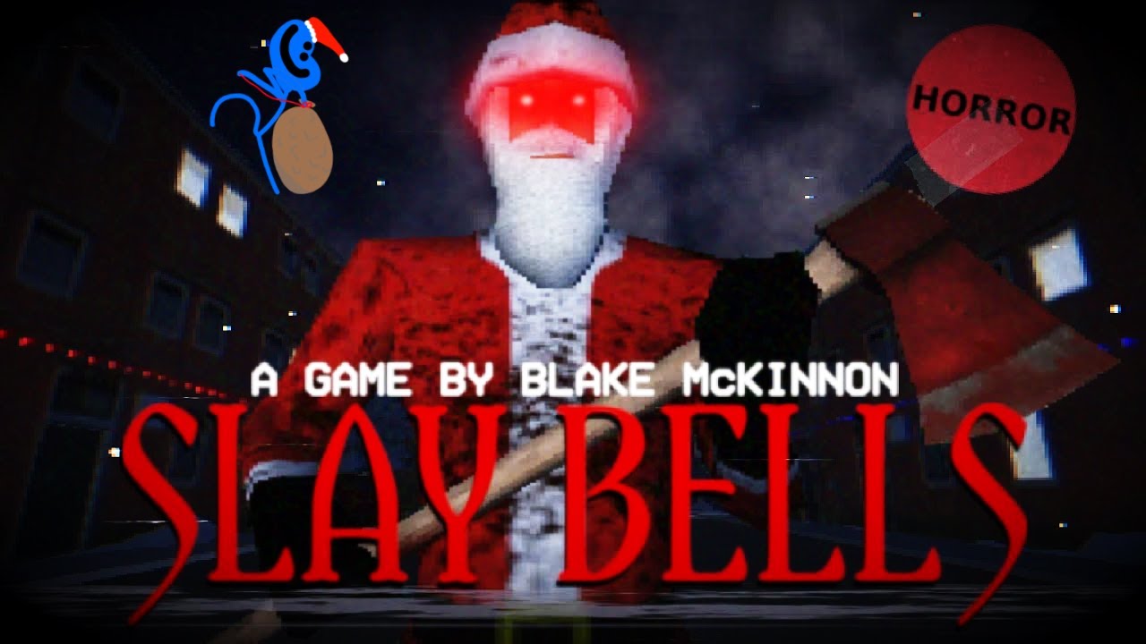 SANTAS COMING! || Slay Bells - YouTube